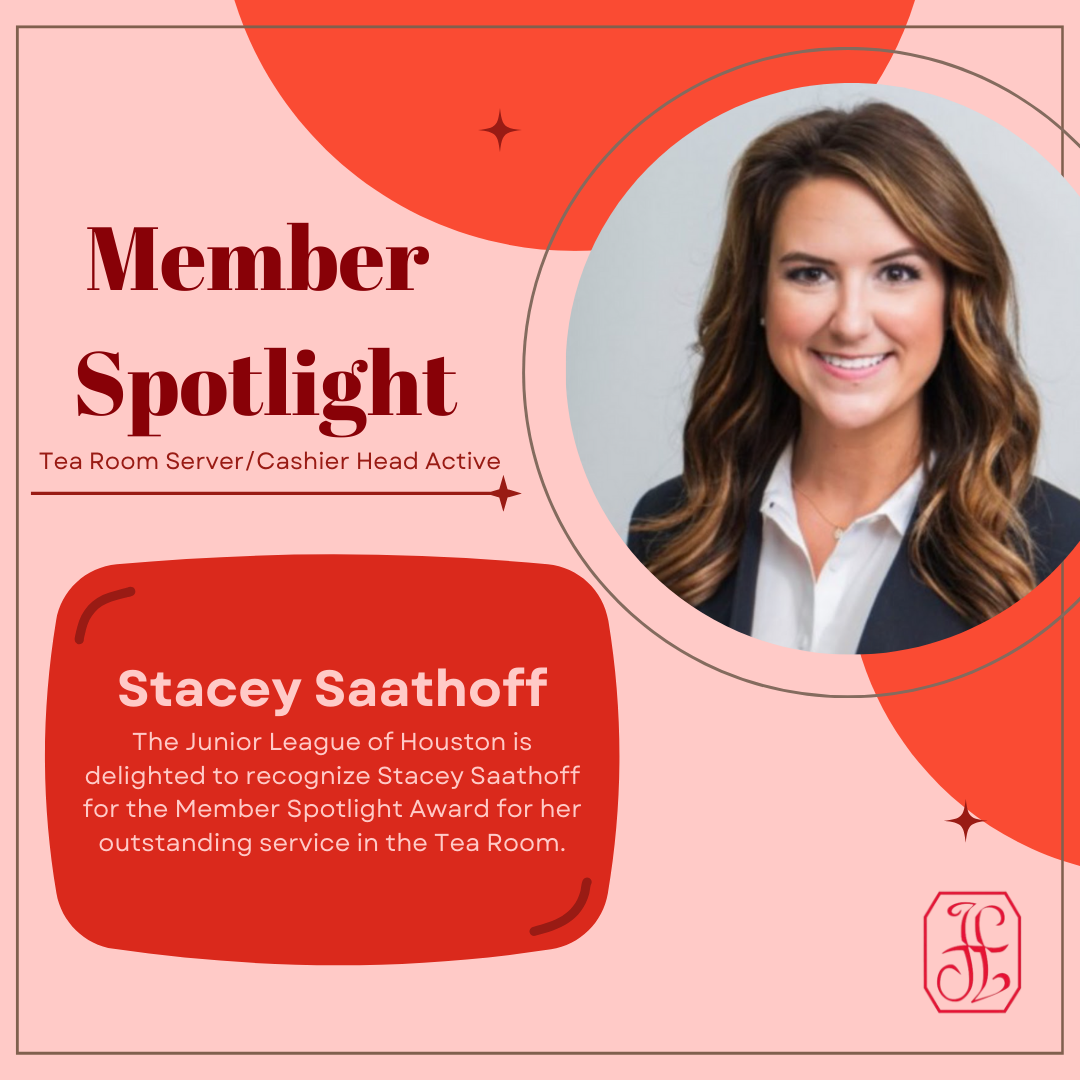 2024 -2025 Member Spotlight – The Junior League of Houston, Inc.